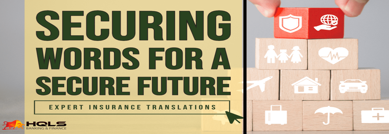 Insurance Translation Services | HQ Language Services